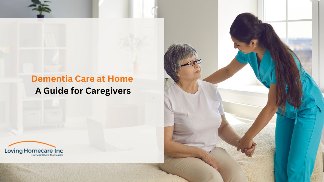 Dementia Care at Home: A Guide for Caregivers