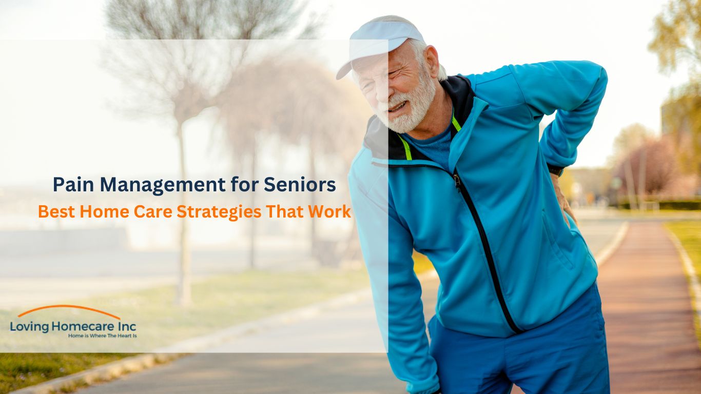 Effective Strategies For Pain Management in the Elderly
